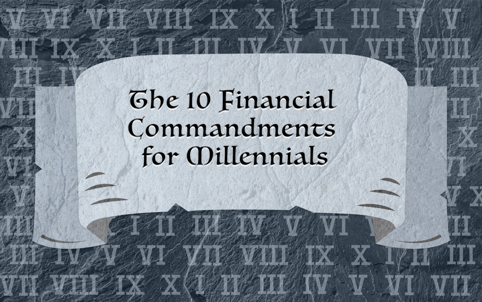 The 10 Financial Commandments for Millennials | Credello