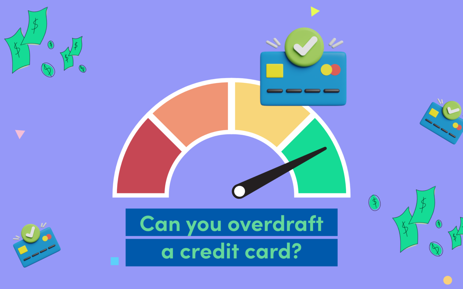 Can You Overdraft a Credit Card? | Credello