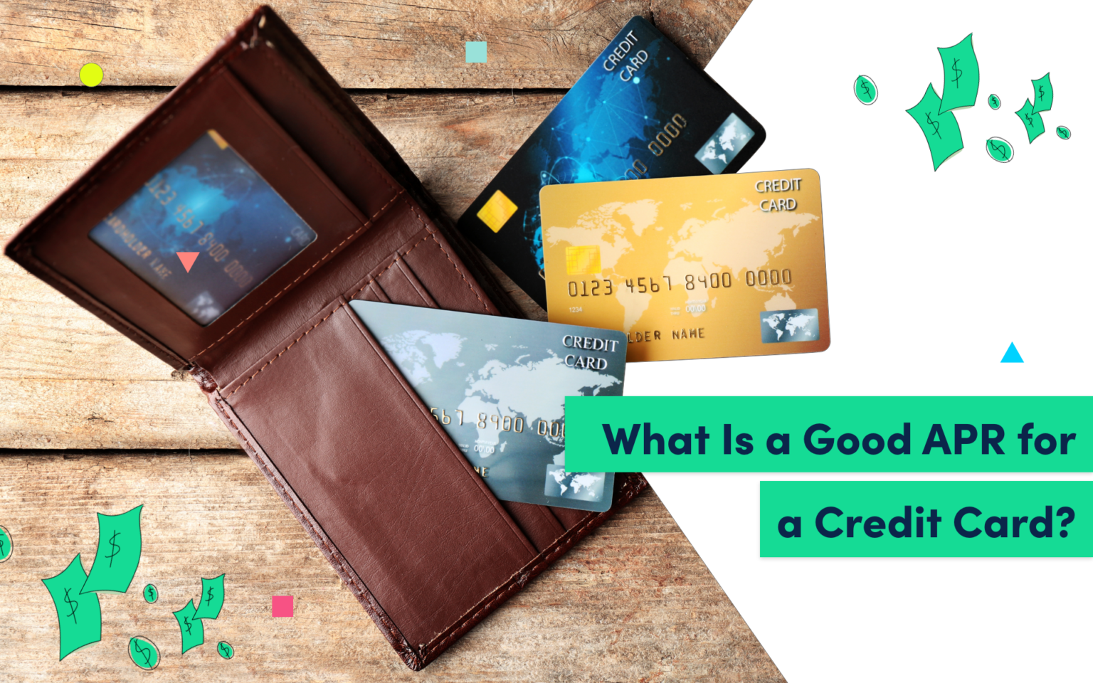 What is a Good APR for a Credit Card? | Credello