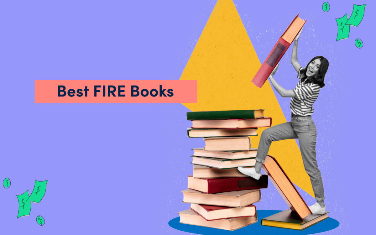 6 Best FIRE (Financial Independence Retire Early) Books in 2023