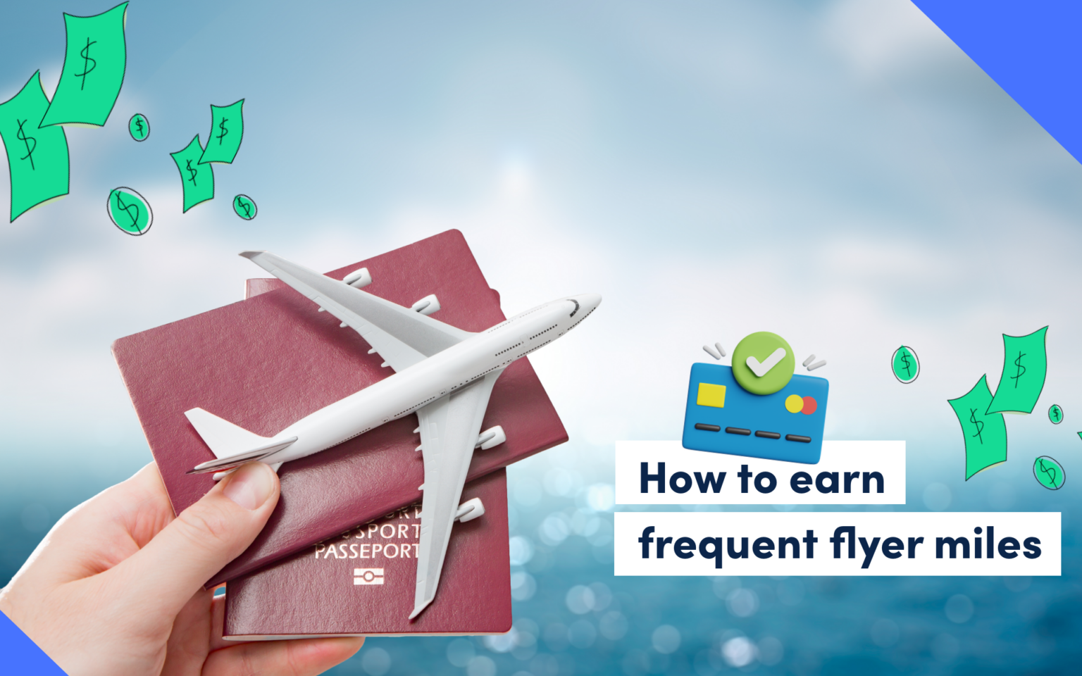 How to Get Frequent Flyer Miles? | Credello