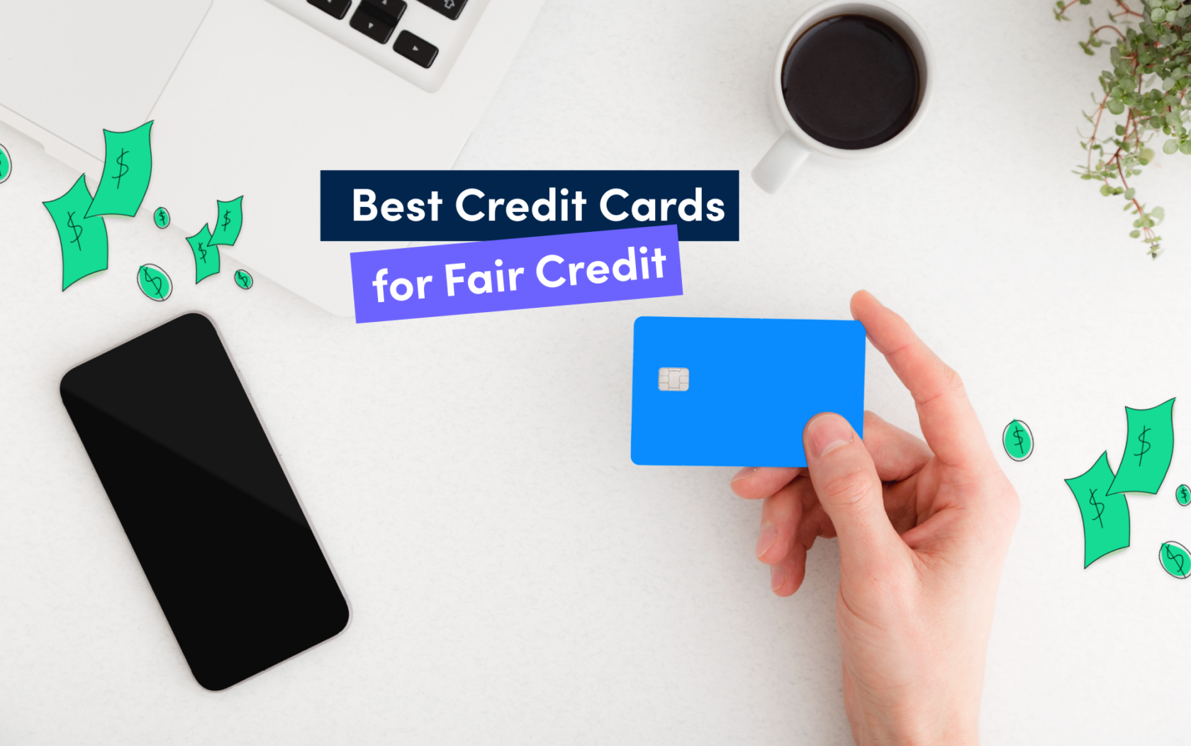 Best Credit Cards for Fair Credit in 2024 | Credello