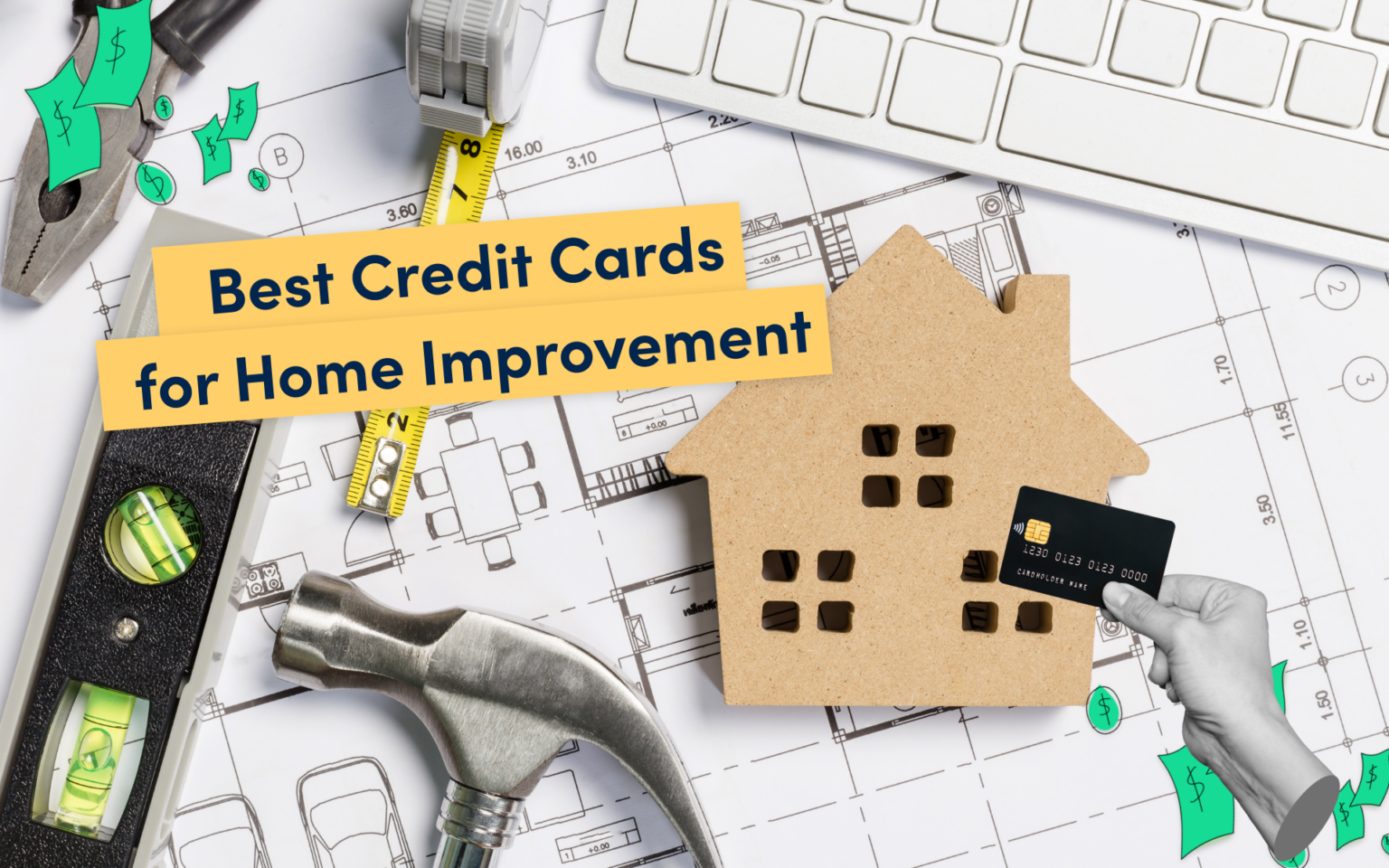 Best Credit Cards for Home Improvement in 2023 | Credello
