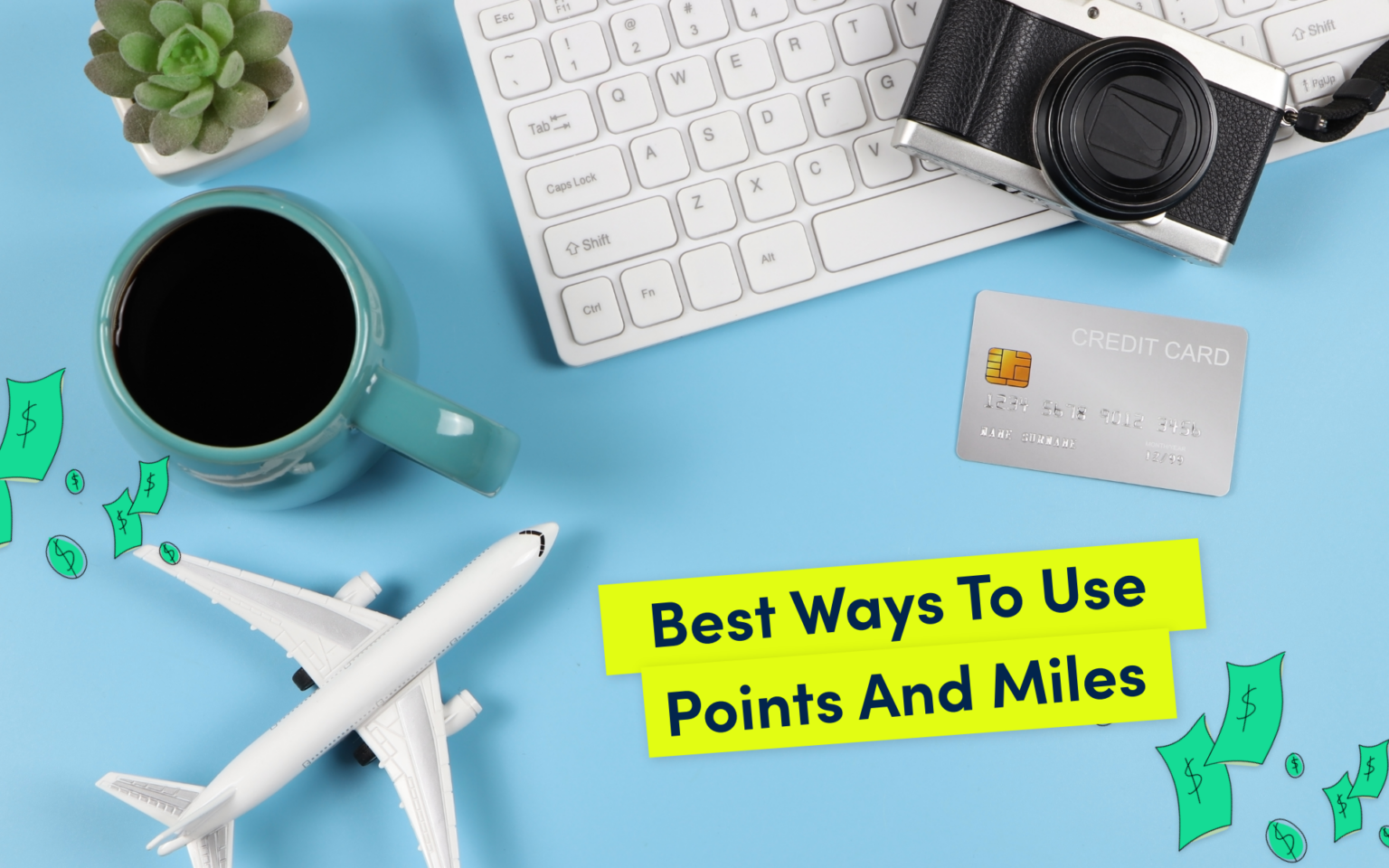 How to Use Credit Card Points For Travel? | Credello