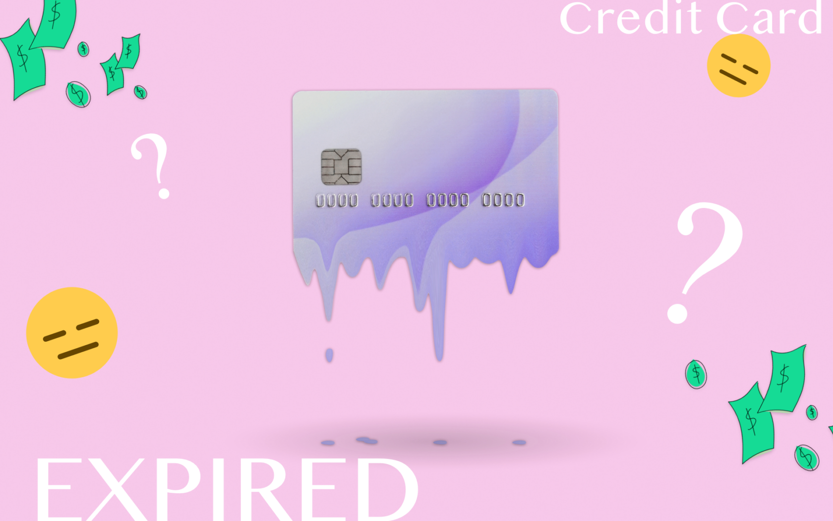 What Happens When Credit Card Expires? | Credello