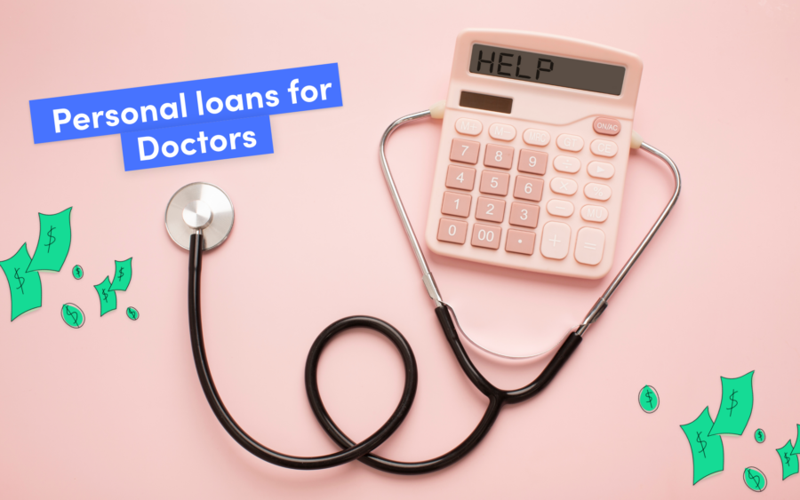 Personal Loans for Doctors in 2023 | Credello