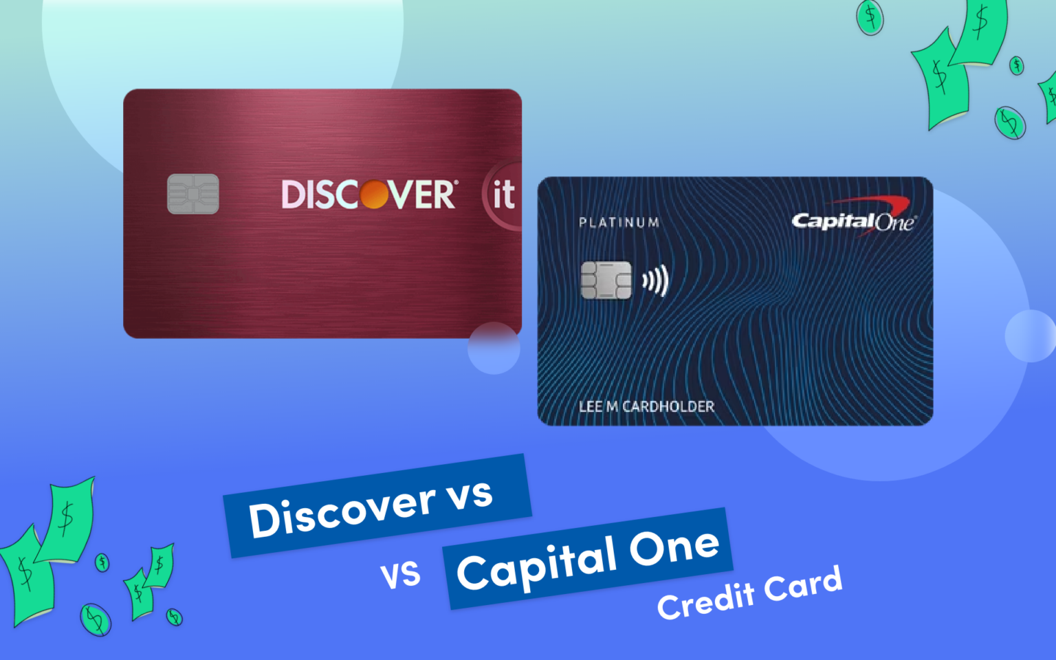 Discover Vs. Capital One Credit Cards | Credello