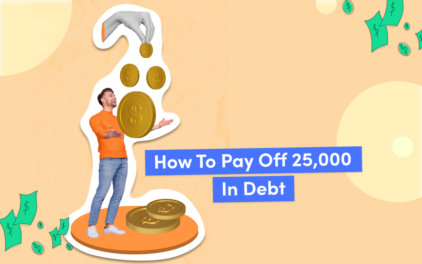How To Pay Off $25,000 Credit Card Debt? | Credello